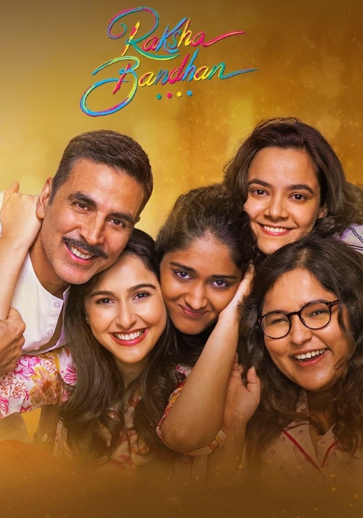 Raksha Bandhan - movie: watch streaming online